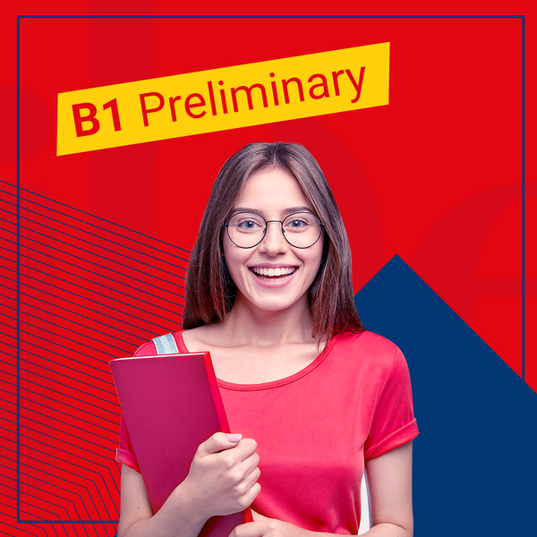 B1 Preliminary (PET) - Cambridge – IBEU - Inglês Global